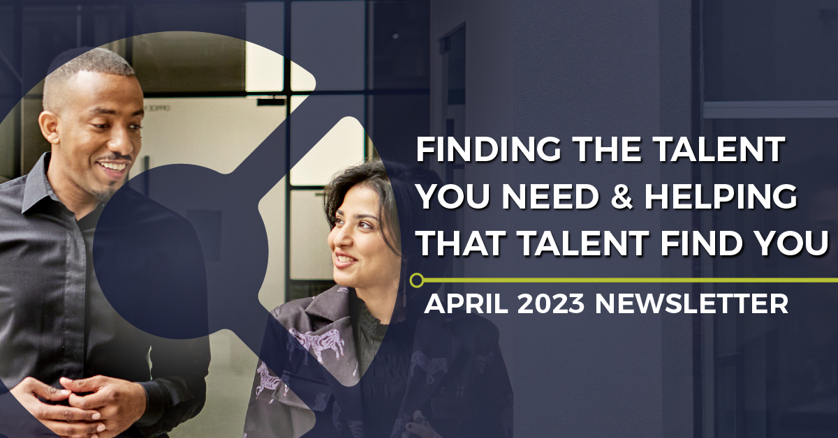 Finding the Talent You Need & Helping that Talent Find You